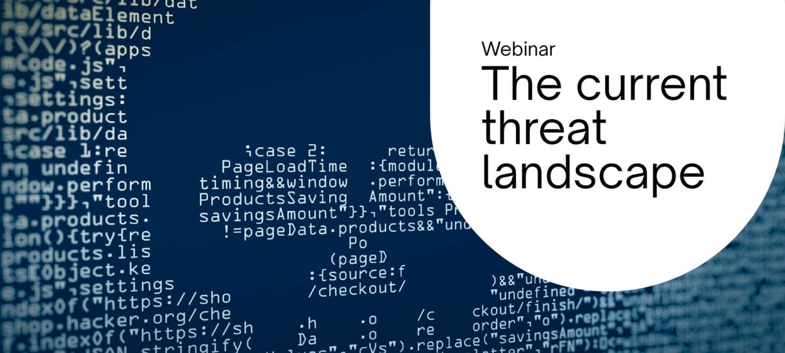 Webinar: The current threat landscape - Dubex